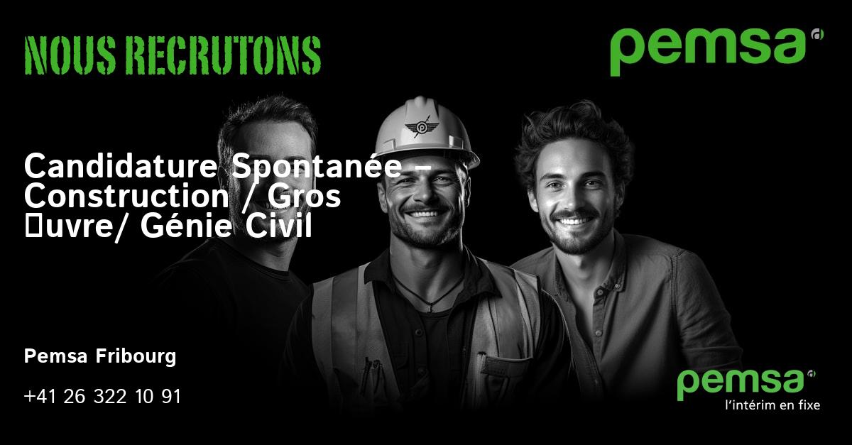 Offre d'emploi Candidature spontanée – Construction / Gros œuvre/ Génie ...