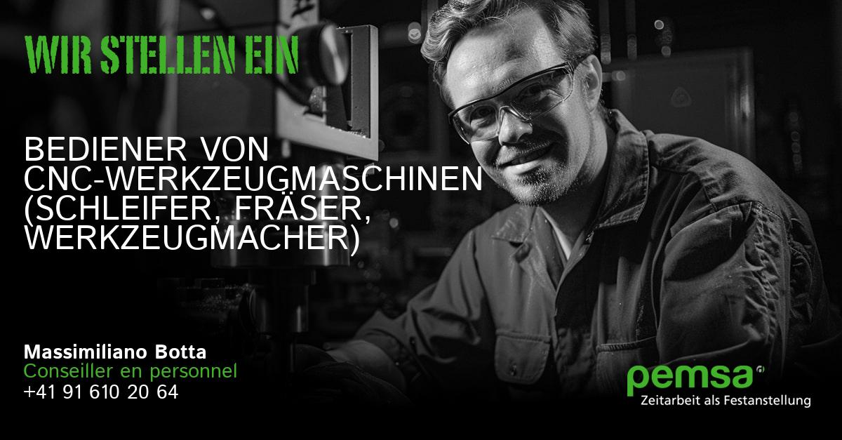 Stellenangebote - BEDIENER VON CNC-WERKZEUGMASCHINEN (SCHLEIFER, FRÄSER ...